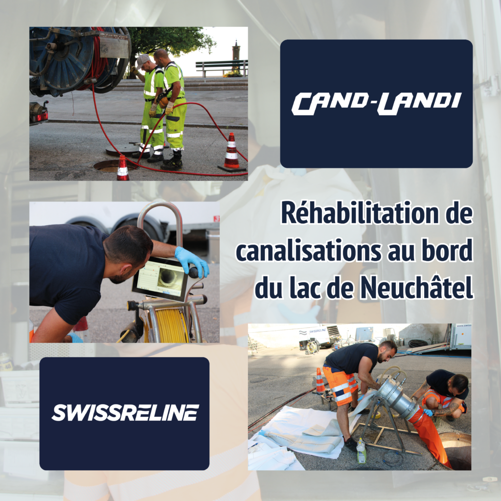 Réhabilitation de canalisations à Neuchâtel - SwissReline